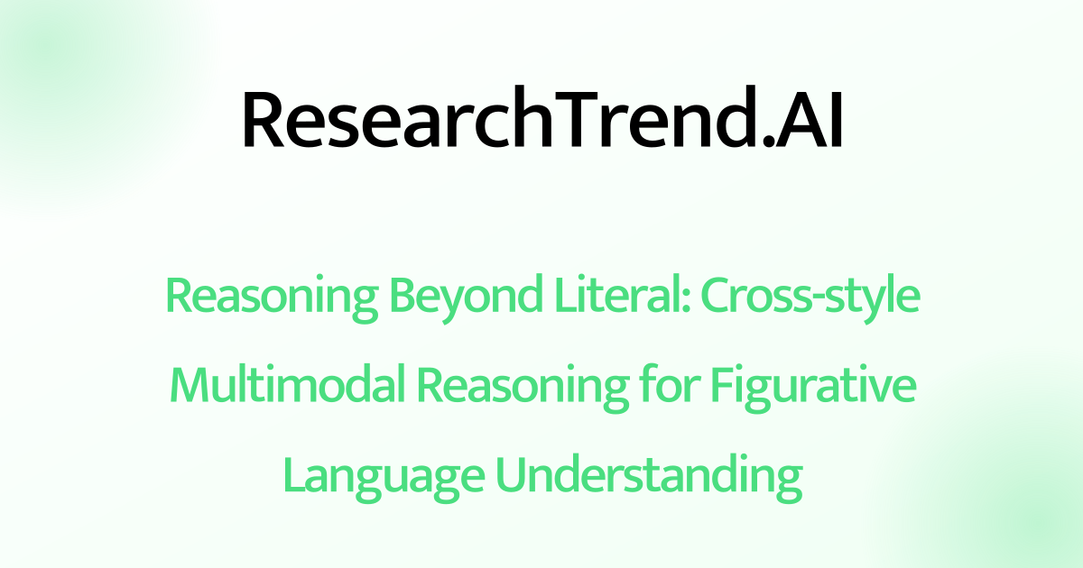 Reasoning Beyond Literal: Cross-style Multimodal Reasoning for ...