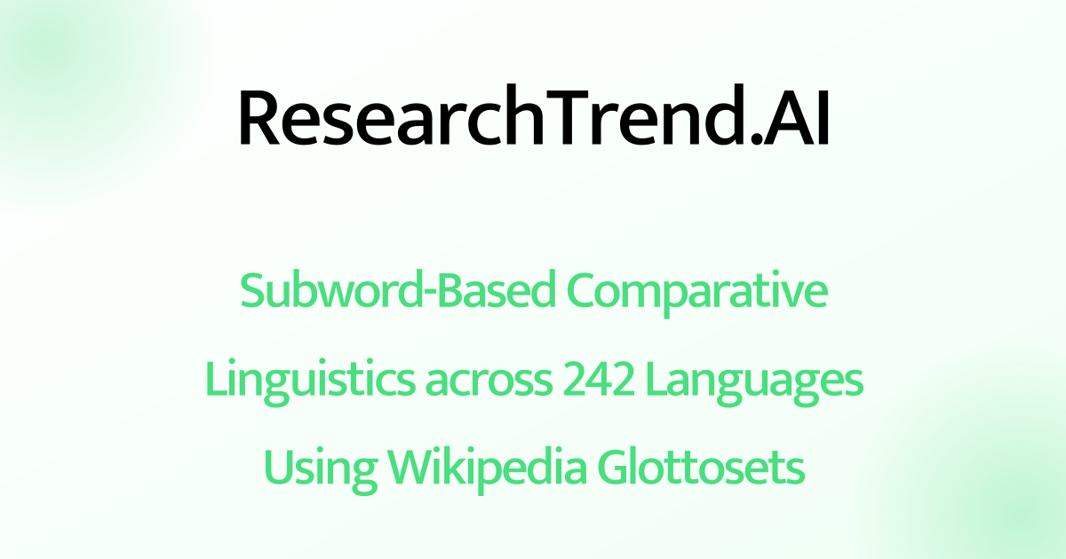 Subword-Based Comparative Linguistics across 242 Languages Using ...