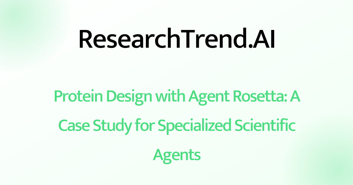 Protein Design with Agent Rosetta: A Case Study for Specialized ...