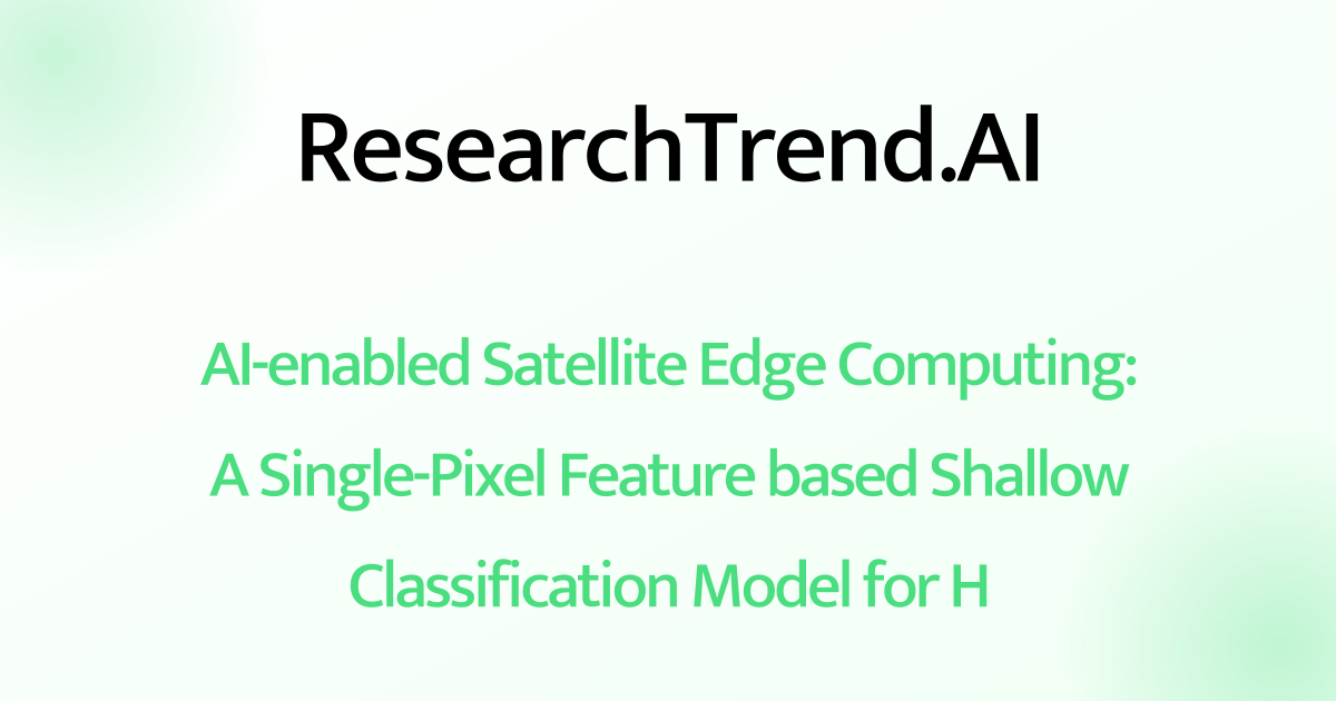AI-enabled Satellite Edge Computing: A Single-Pixel Feature based ...