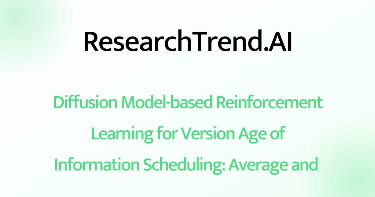 Diffusion Model-based Reinforcement Learning for Version Age of ...